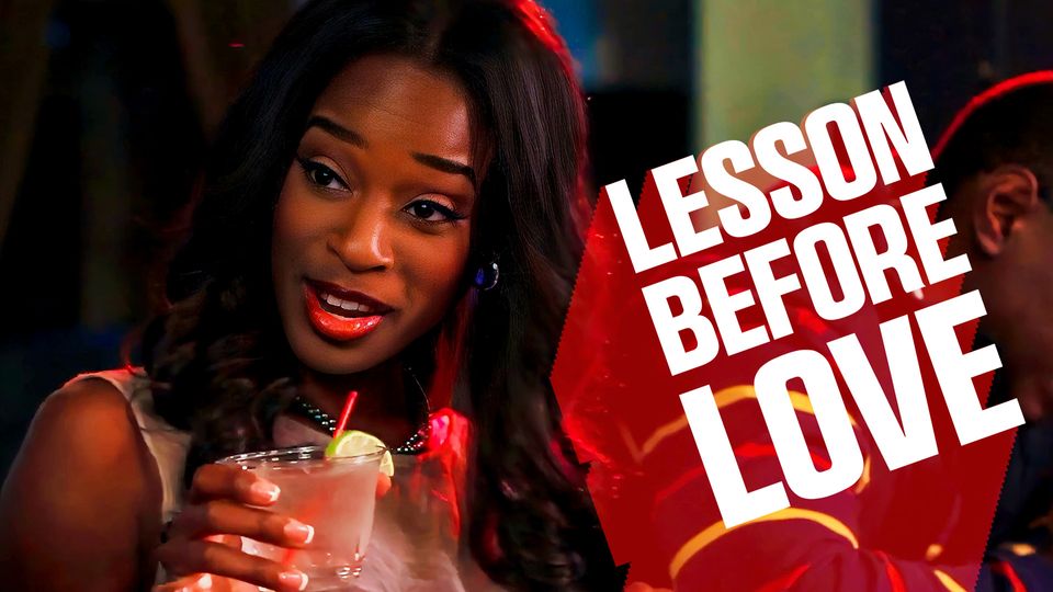 Lesson Before Love | Afrokiddos