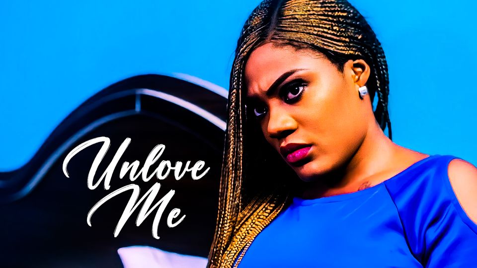 Unlove Me | Afroland Dev