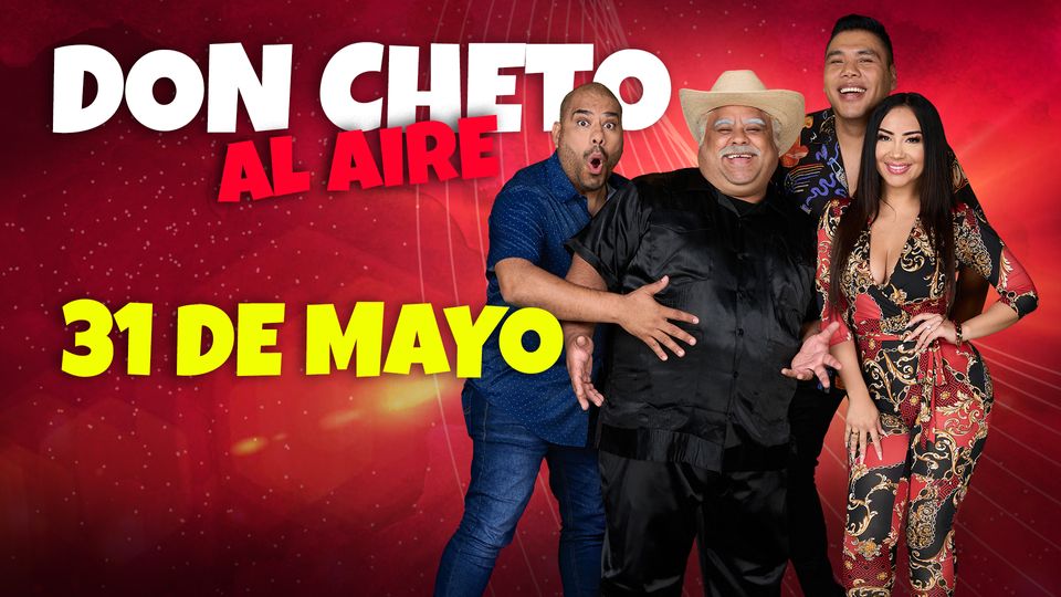 Don Cheto Al Aire - Mayo 31|2024 | Estrella TV