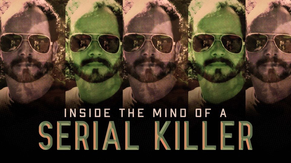Understanding The Mind Of A Serial Killer – GMLYP